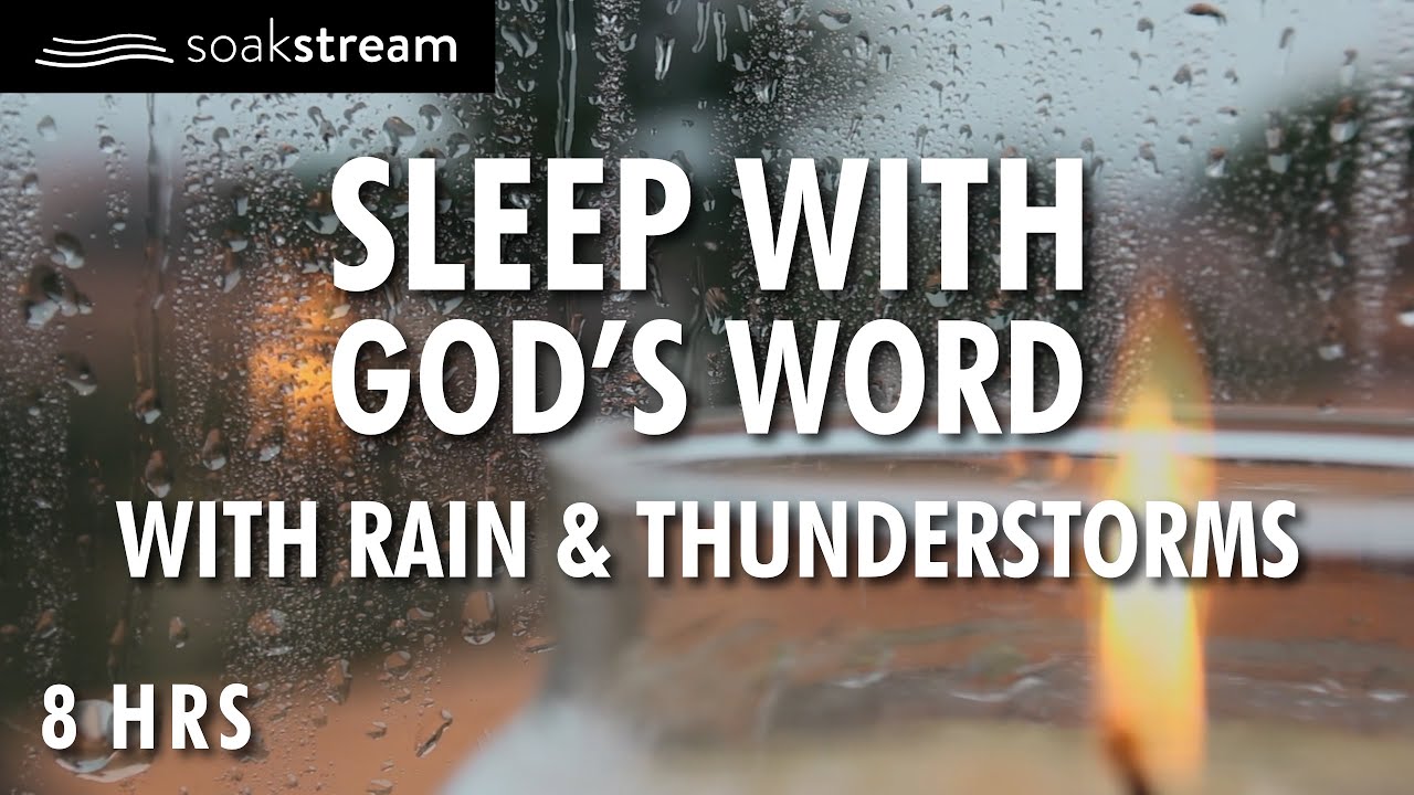 Bible Verses with Rain for Sleep and Meditation - NO MUSIC (MALE VOICE ...