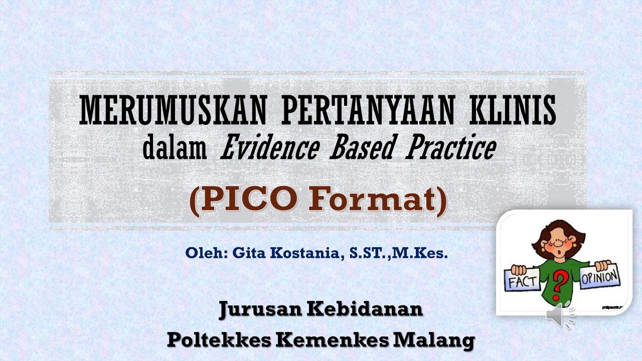 Pertanyaan Klinis: PICO Format - YouTube