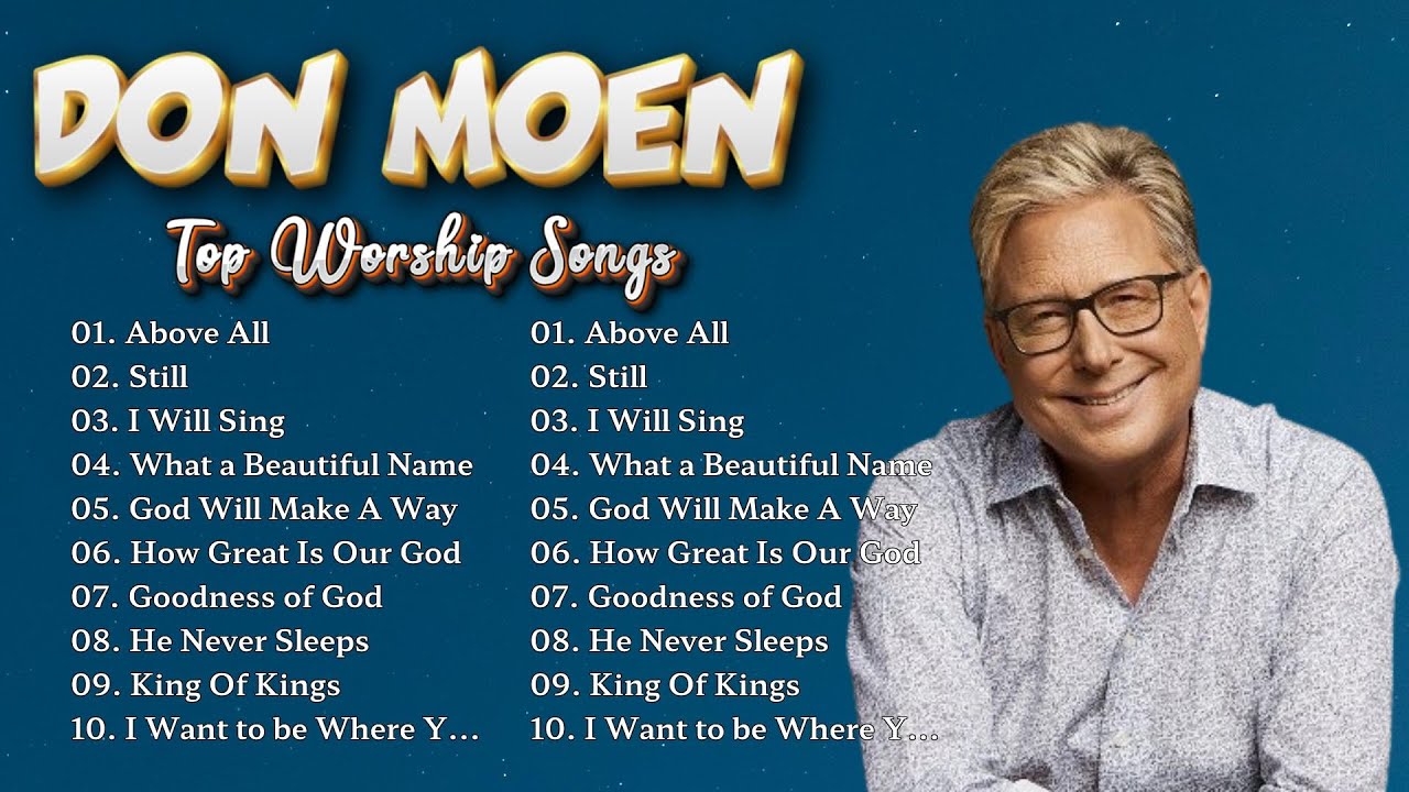 Greatest Hits Don Moen Music Of All Time 🍀The Most Beautiful Worship ...