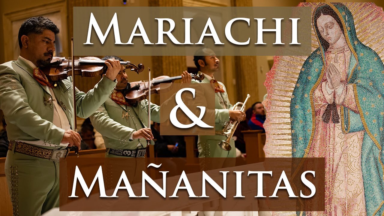 Mañanitas with Mariachi on the Solemnity of Our Lady of Guadalupe - YouTube