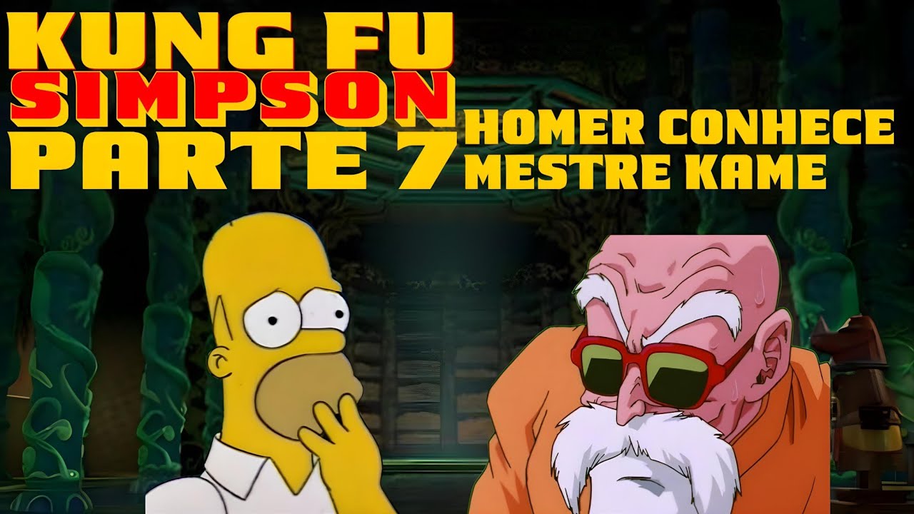 Kung Fu Simpson Parte 7 Homer Conhece Mestre Kame - YouTube