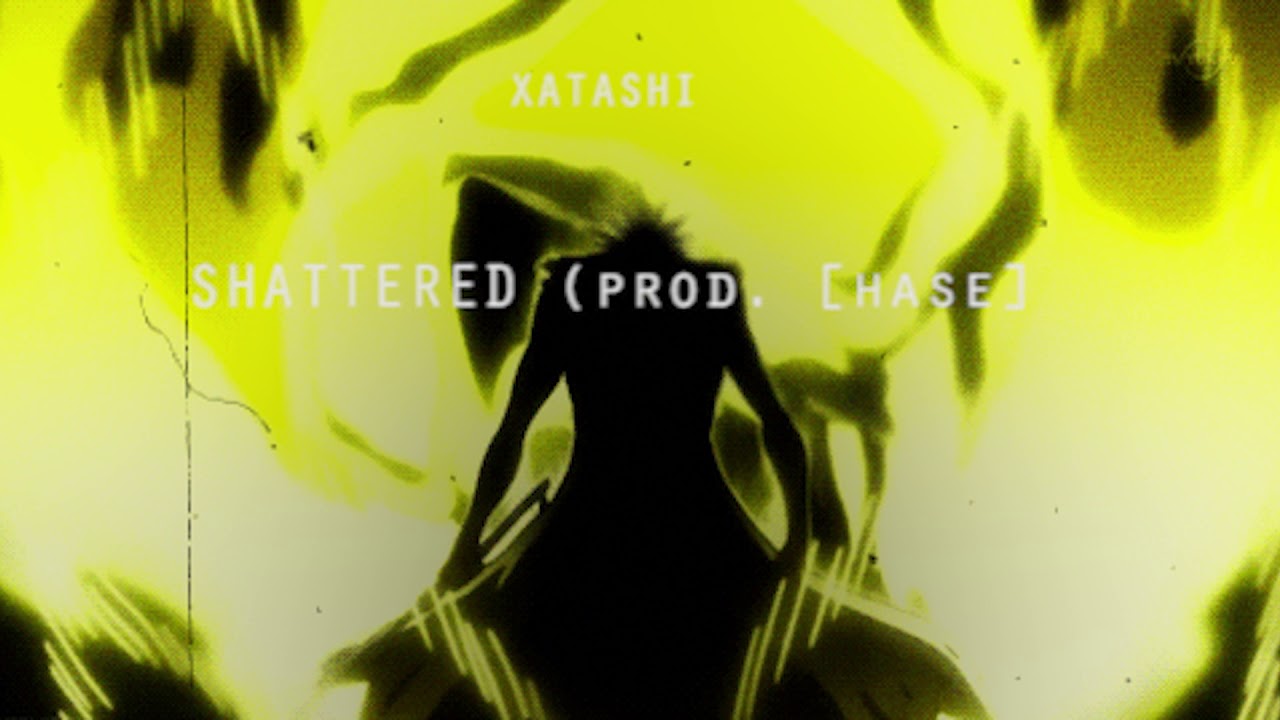 XATASHI - SHATTERED [prod. Chase] - YouTube