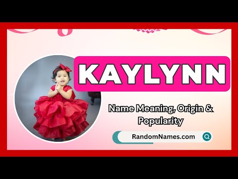 Kaylynn - Baby Girl Name Meaning, Origin & Popularity - RandomNames.com