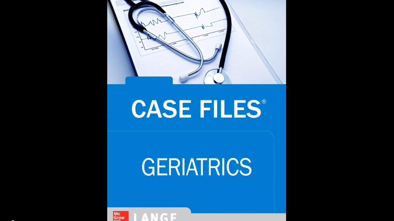 Geriatric Medicine - Case Files Geriatrics iOS App - YouTube