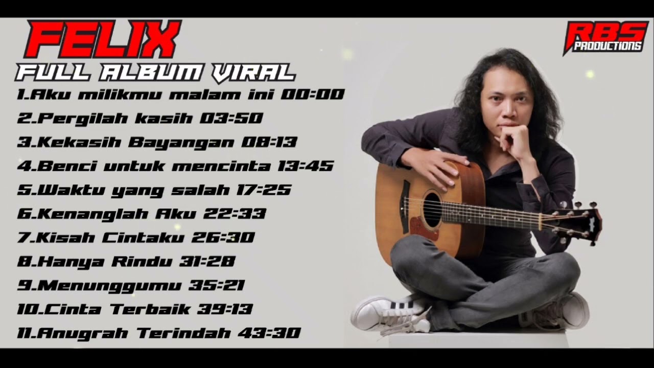 lagi cover Felix full album Viral Hist 2022 #lagu #felix #cover # ...