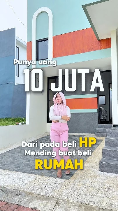 Punya Uang 10 Juta Daripada Beli HP Mending Beli Rumah di New Cluster Spacio Vila Bukit Tidar ...
