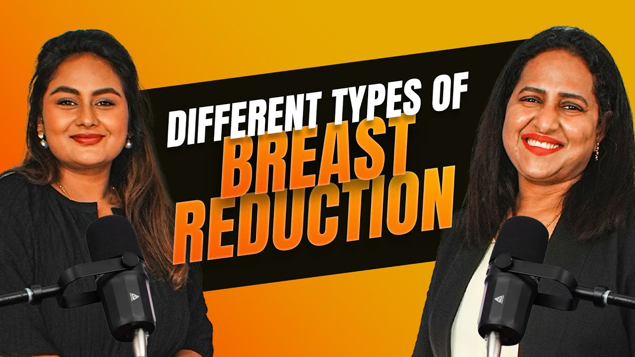 Different Types Of Breast Reduction Surgery | NBT podcast | Dr. Pinky Devi Ayyappan | - YouTube
