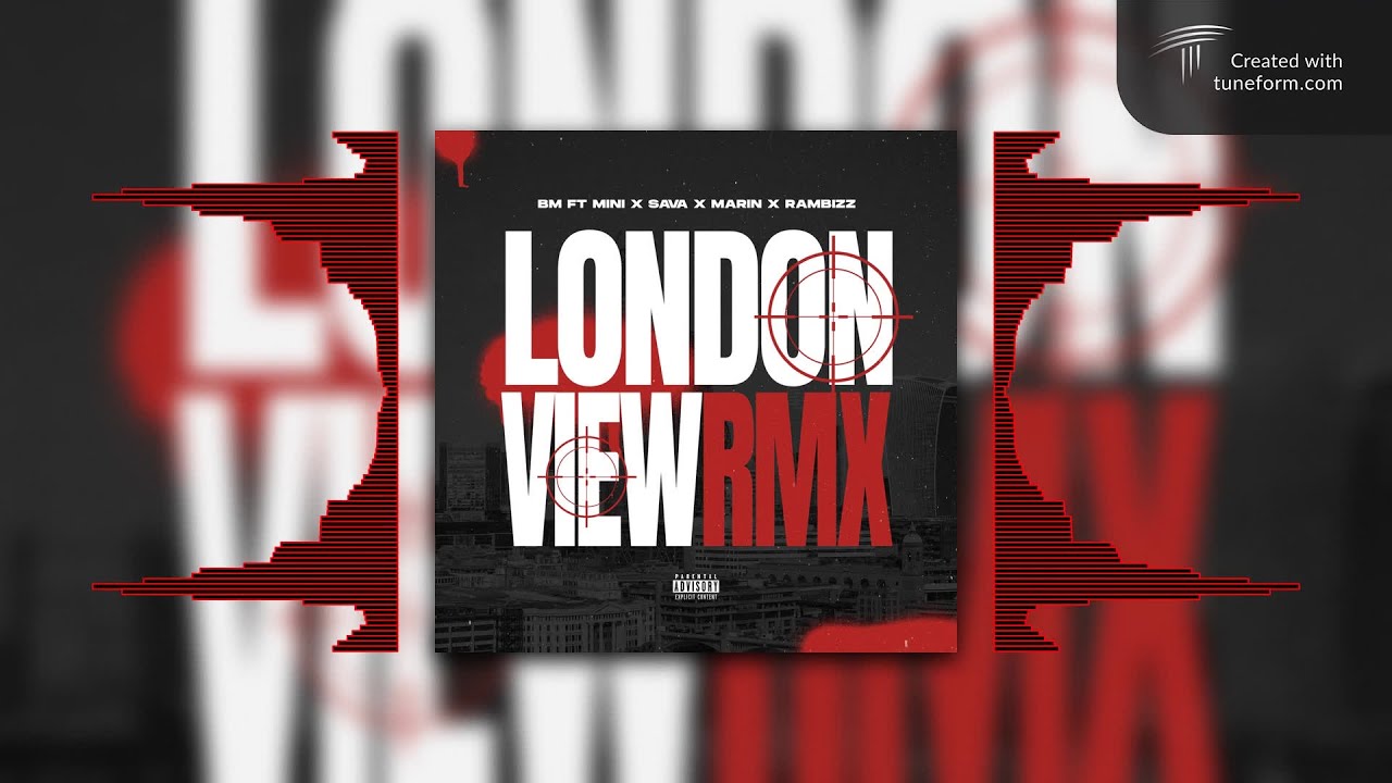 #TPL BM (OTP) - London View Remix ft Mini x Sava x Marin x Rambizz ...