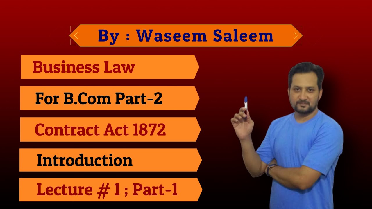 Business Law | For B.Com-2 | Introduction | Lecture # 1 Part 1 - YouTube