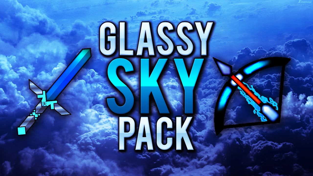 GLASSY SKY Minecraft PvP Texture Pack - Amazing, Unique PvP Pack + FREE ...