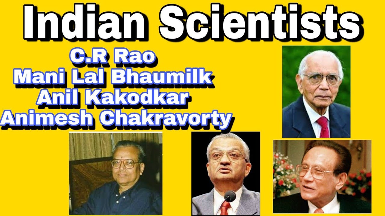 Indian Scientists || C.R Rao || Mani Lal Bhaumik || Anil Kakodkar ...