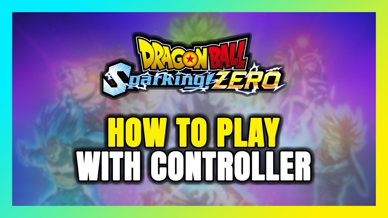How to Play DRAGON BALL: Sparking! ZERO With Controller on PC! - YouTube
