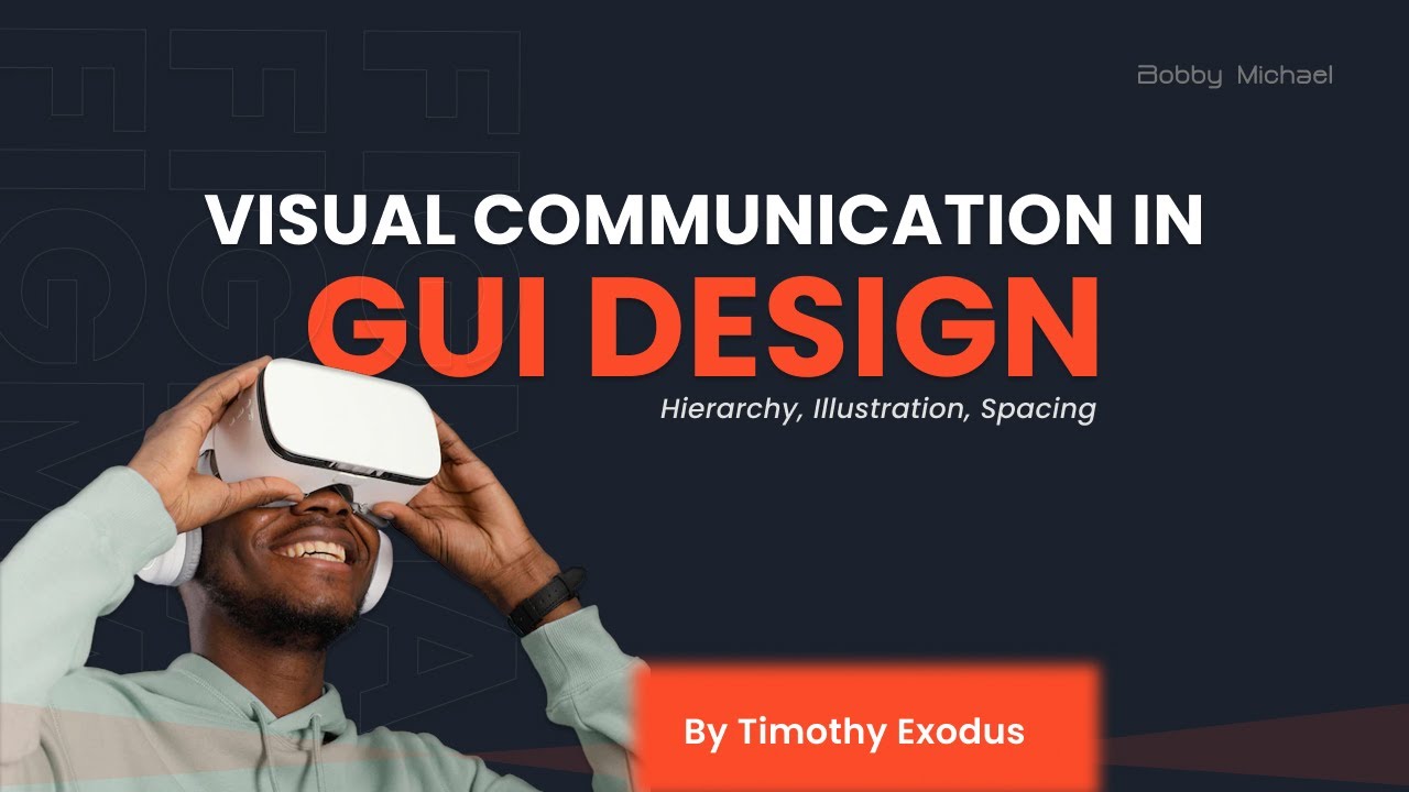 Visual Communication in GUI Design - YouTube