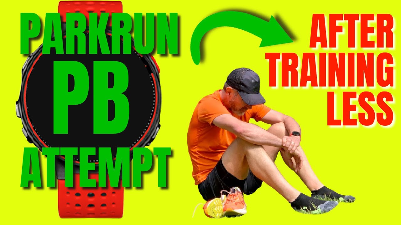 can-i-run-a-faster-5k-parkrun-by-training-less-youtube