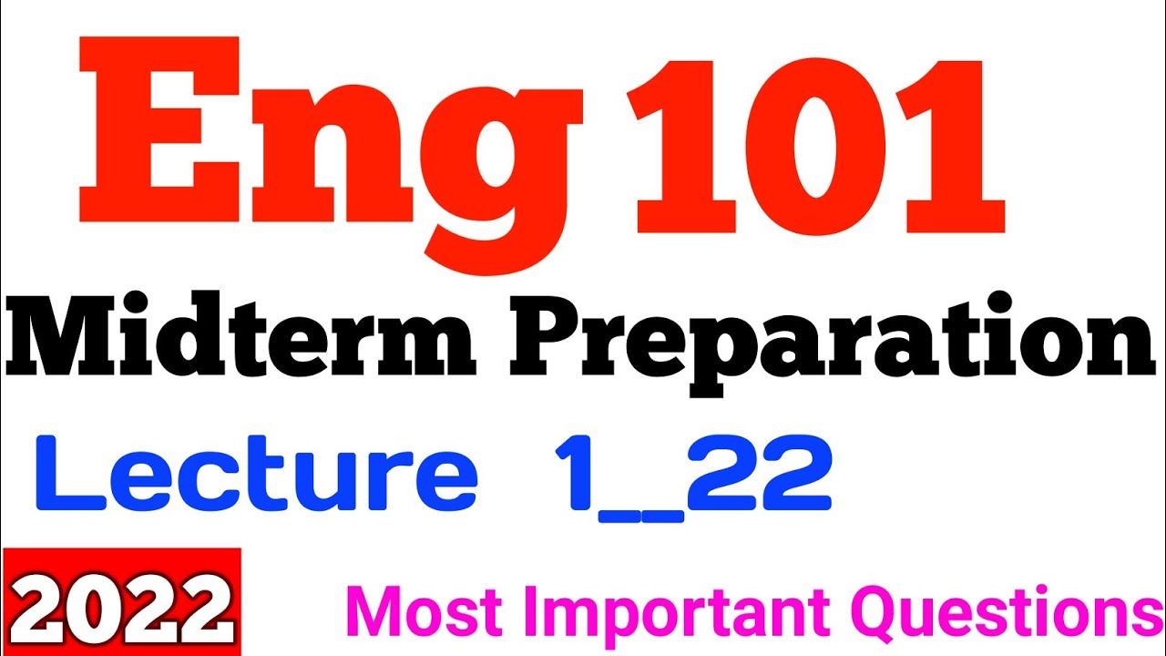 Eng101 Midterm Preparation 2022 | Eng101 Midterm Solved Mcqs | Eng101 Past Papers 2022 - YouTube