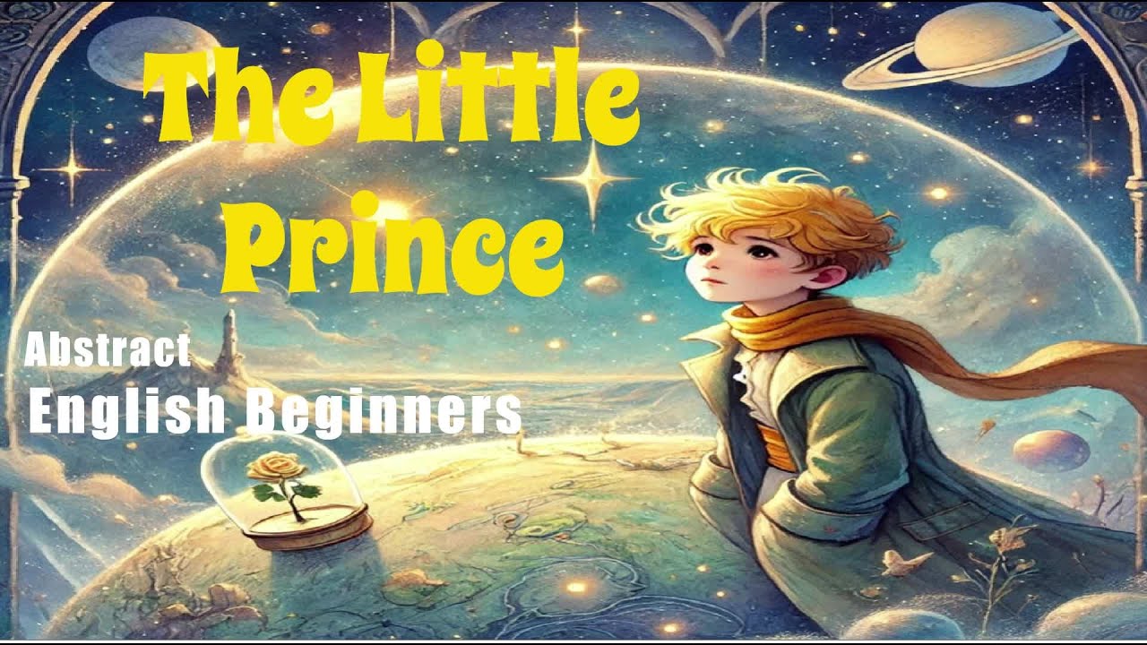 Abstract beginner english | The little prince | Short Stories | Learn ...