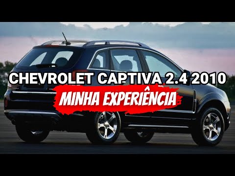 Minha experiência com CHEVROLET CAPTIVA 2010 | Será que vale a pena?