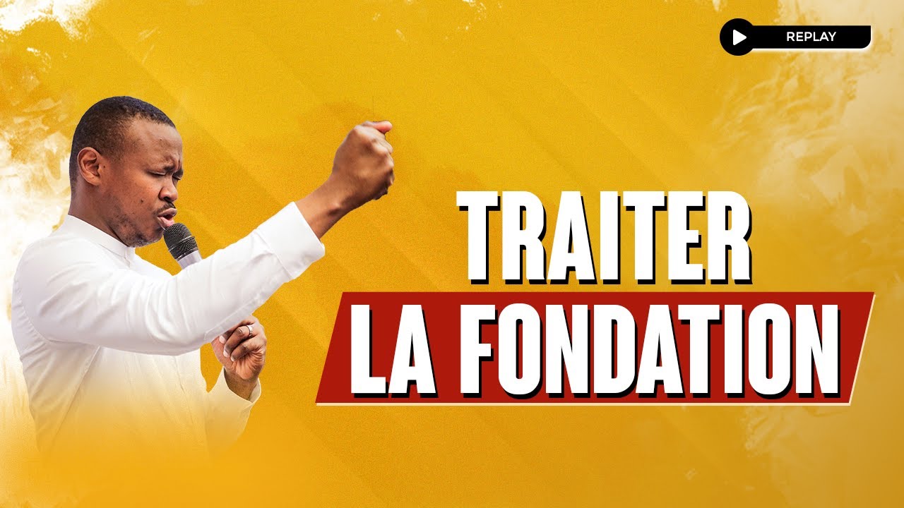 Traiter la fondation - Pasteur Simon OKO - YouTube