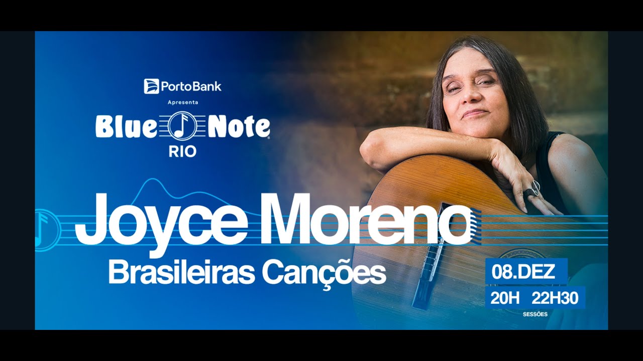 Blue Note Rio apresenta: Joyce Moreno #BlueNoteRio - YouTube