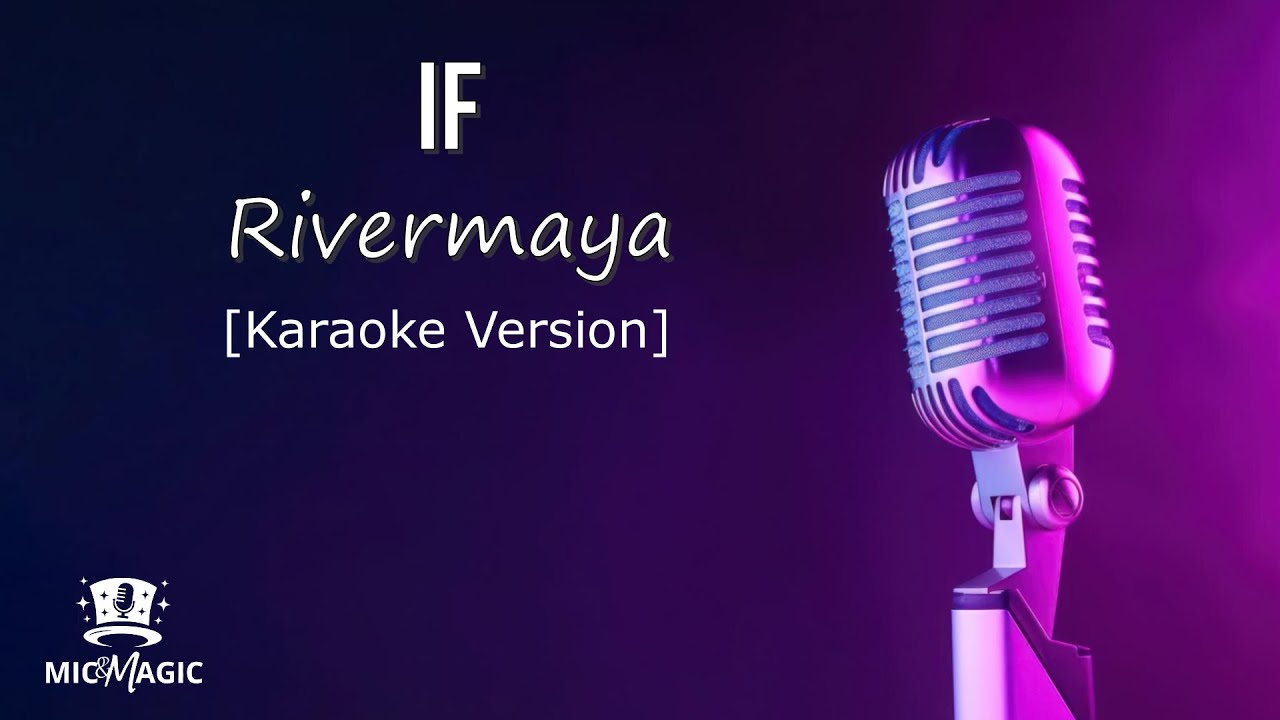 IF - Rivermaya (Karaoke Version)