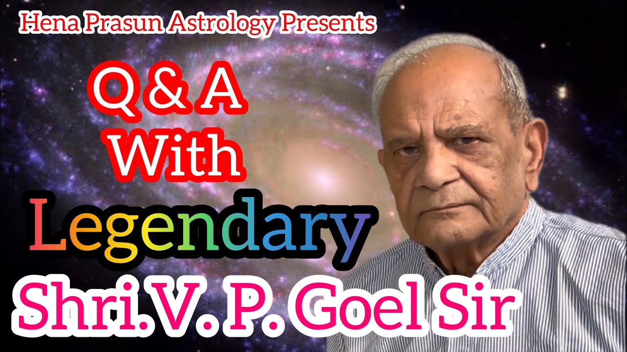 Saral Jyotish By Shri. V.P. Goel Sir. ज्योतिष के अनसुलझे रहस्यों का ...