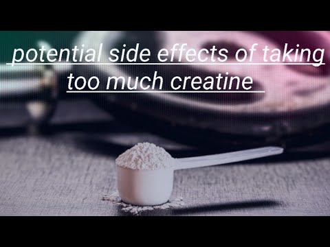 The Side Effects of Taking Creatine Overdose - YouTube