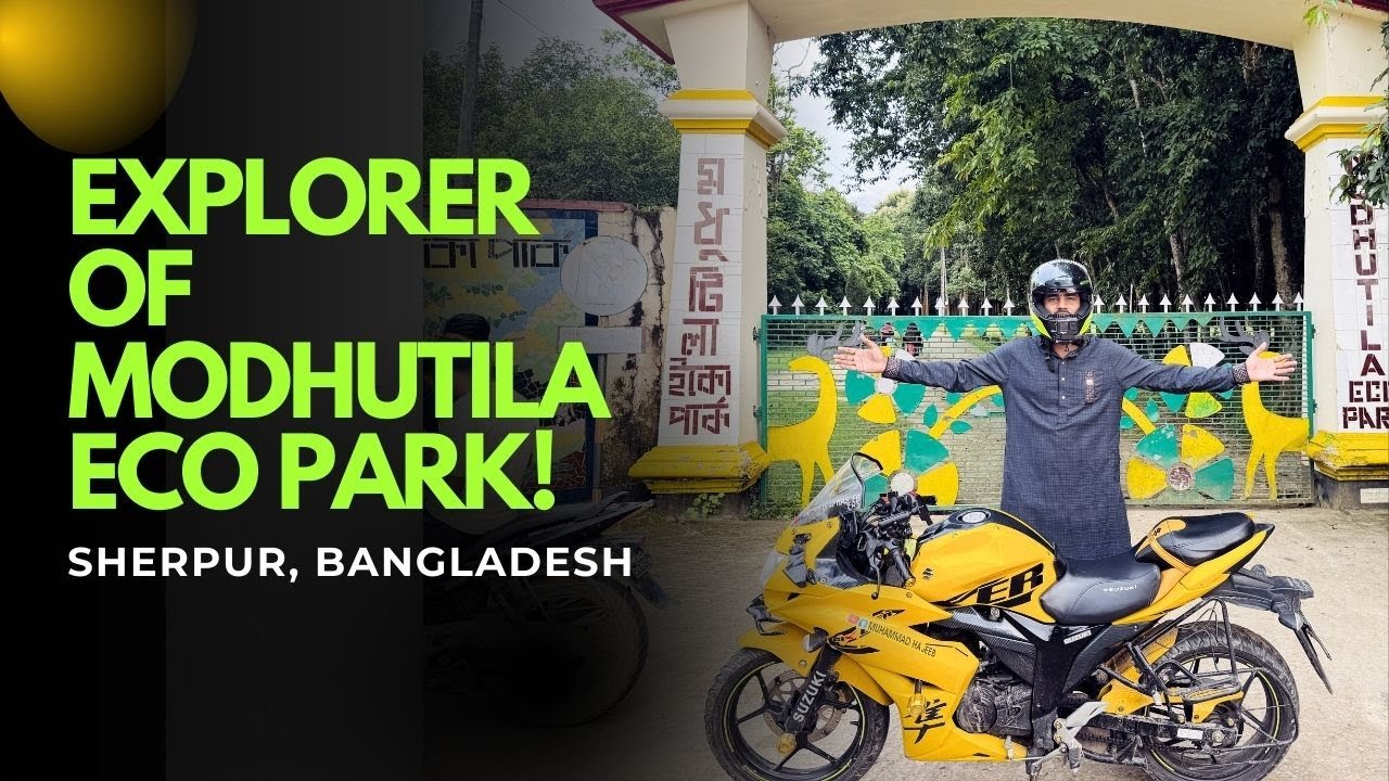 Explorer of Modhutila Eco Park! Sherpur, Bangladesh - YouTube