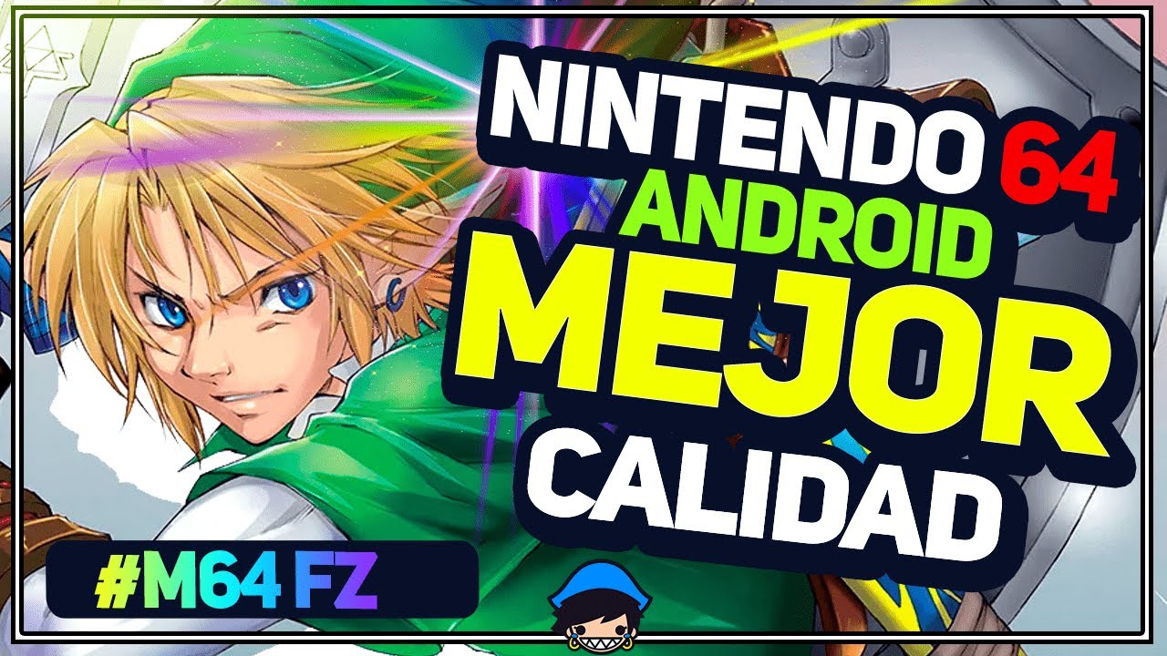 🎯Nintendo 64 para ANDROID con M64 Plus FZ 2024 - YouTube