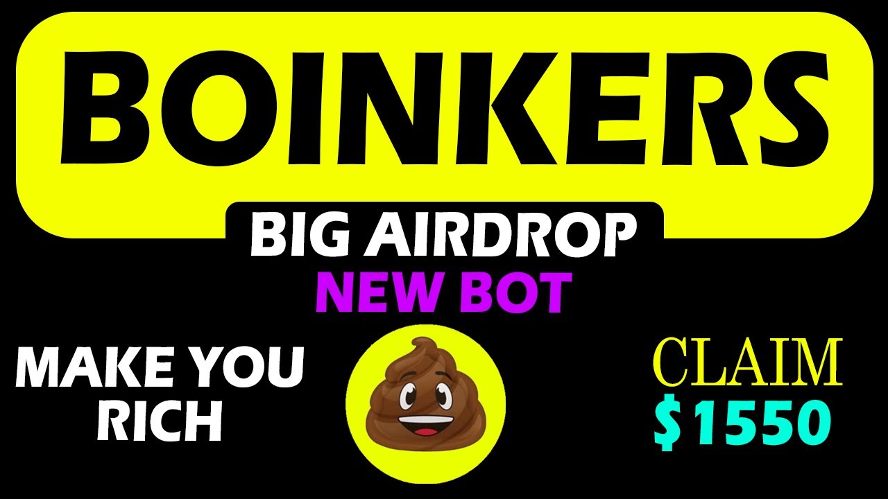 Boinkers Play To Airdrop Telegram Free Min - Boinkers Airdrop ...