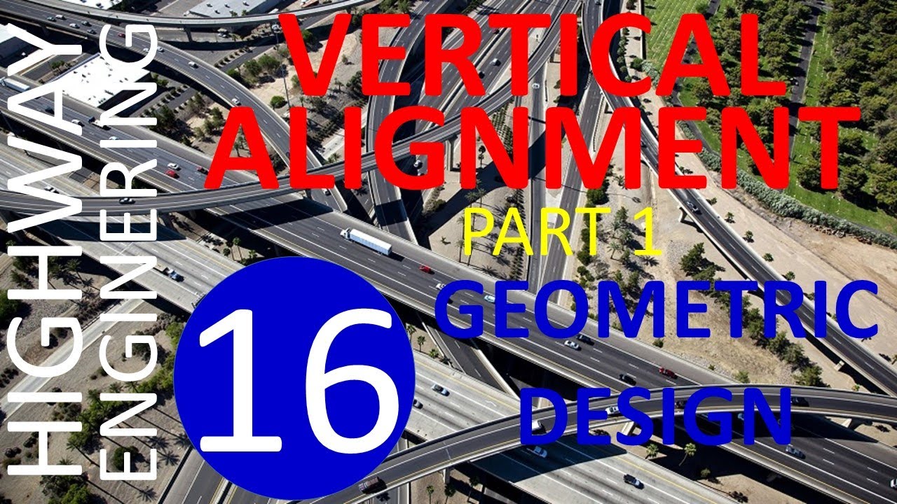 Highway Engineering Geometric Design Part 16 YouTube highway-engineering-geometric-design-part-16-youtube