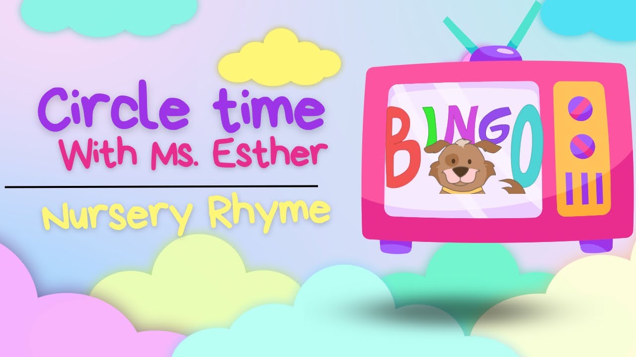 LET’S SING A RHYME TOGETHER-BINGO / CIRCLE TIME WITH MS. ESTHER - YouTube