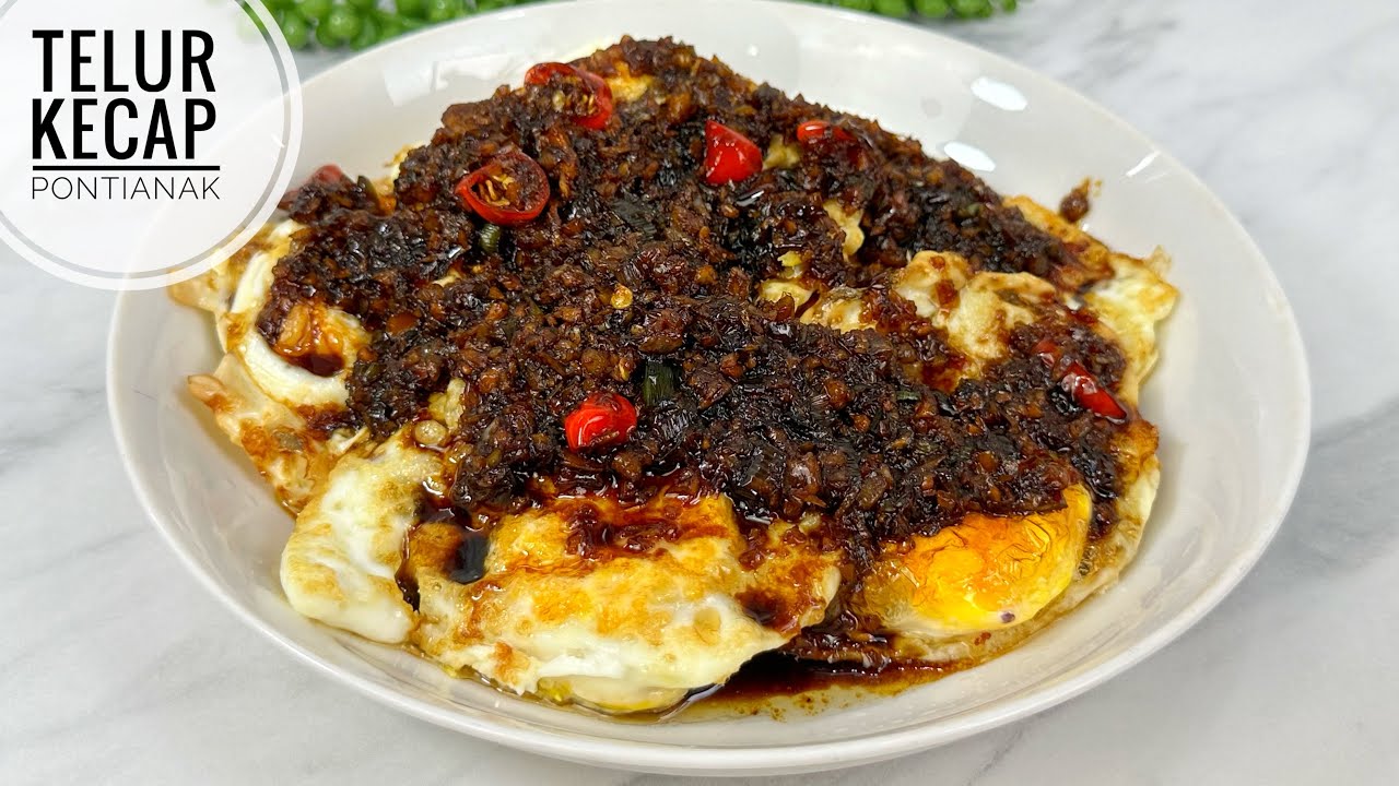 RESEP TELUR KECAP ALA PONTIANAK ENAK BANGET SIMPEL !! - YouTube