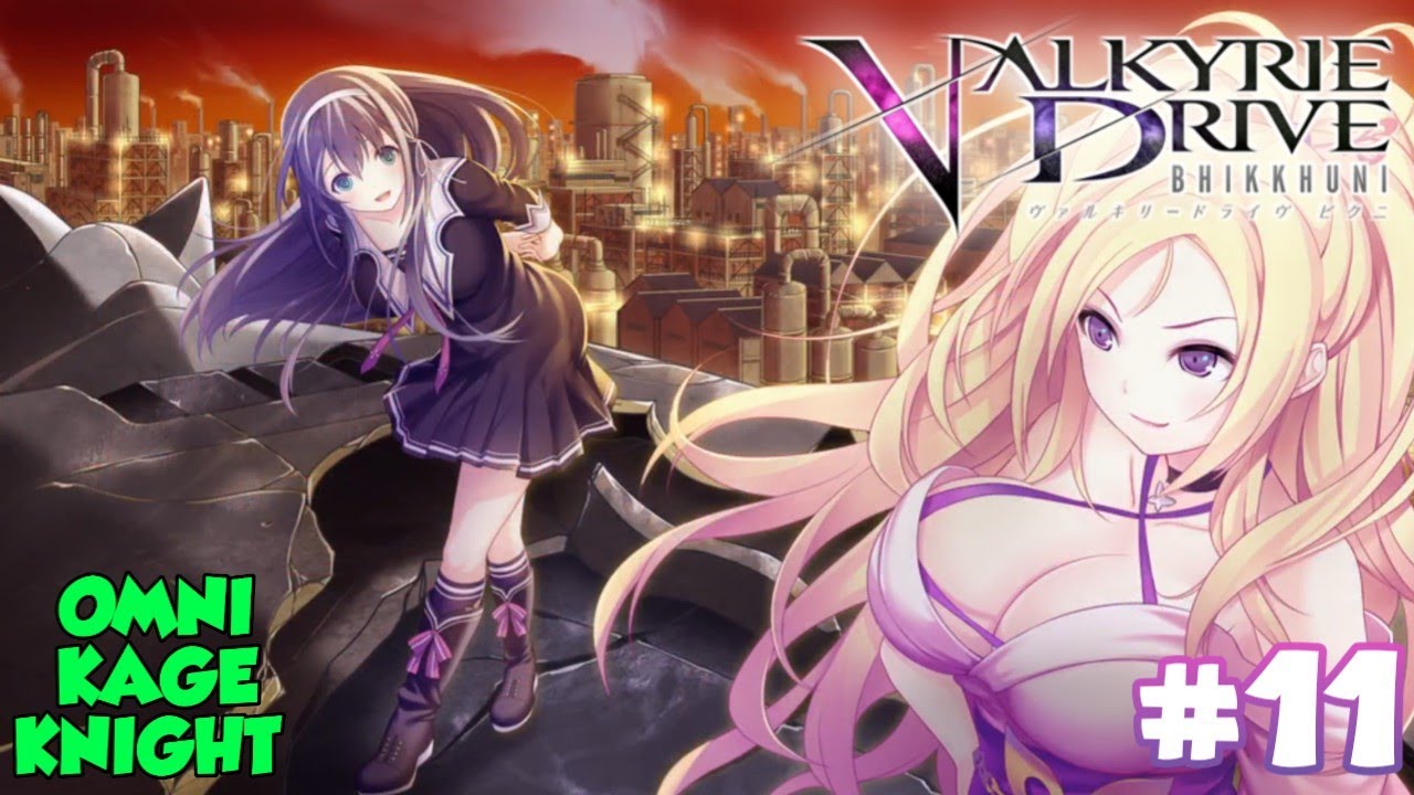 Valkyrie Drive Bhikkhuni Gameplay Walkthrough Part 11 - YouTube
