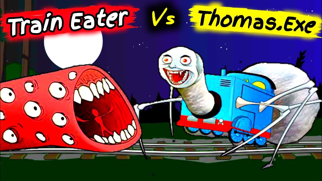 Thomas The Monster Train Vs Train Eater | Thomas.Exe | Train Eater ...