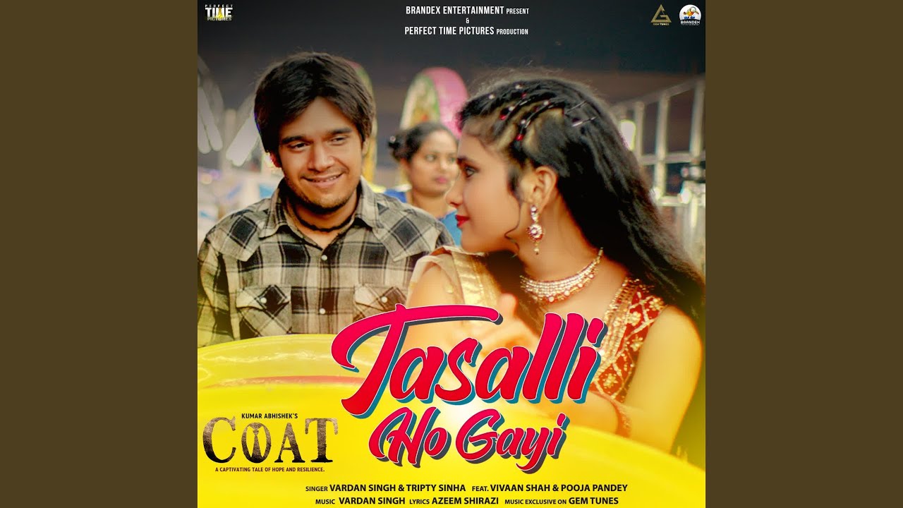 Tasalli Ho Gayi - YouTube Music