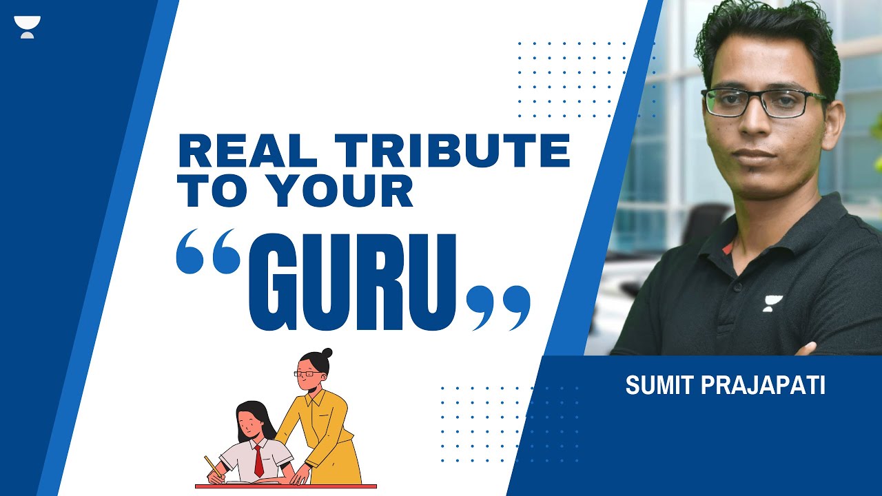 Real Tribute to Your GURU | Sumit Prajapati - YouTube