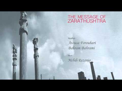 Gatha The Message of Zoroaster Bahram Bahrami Music Mehdi Rezania گاتها ...