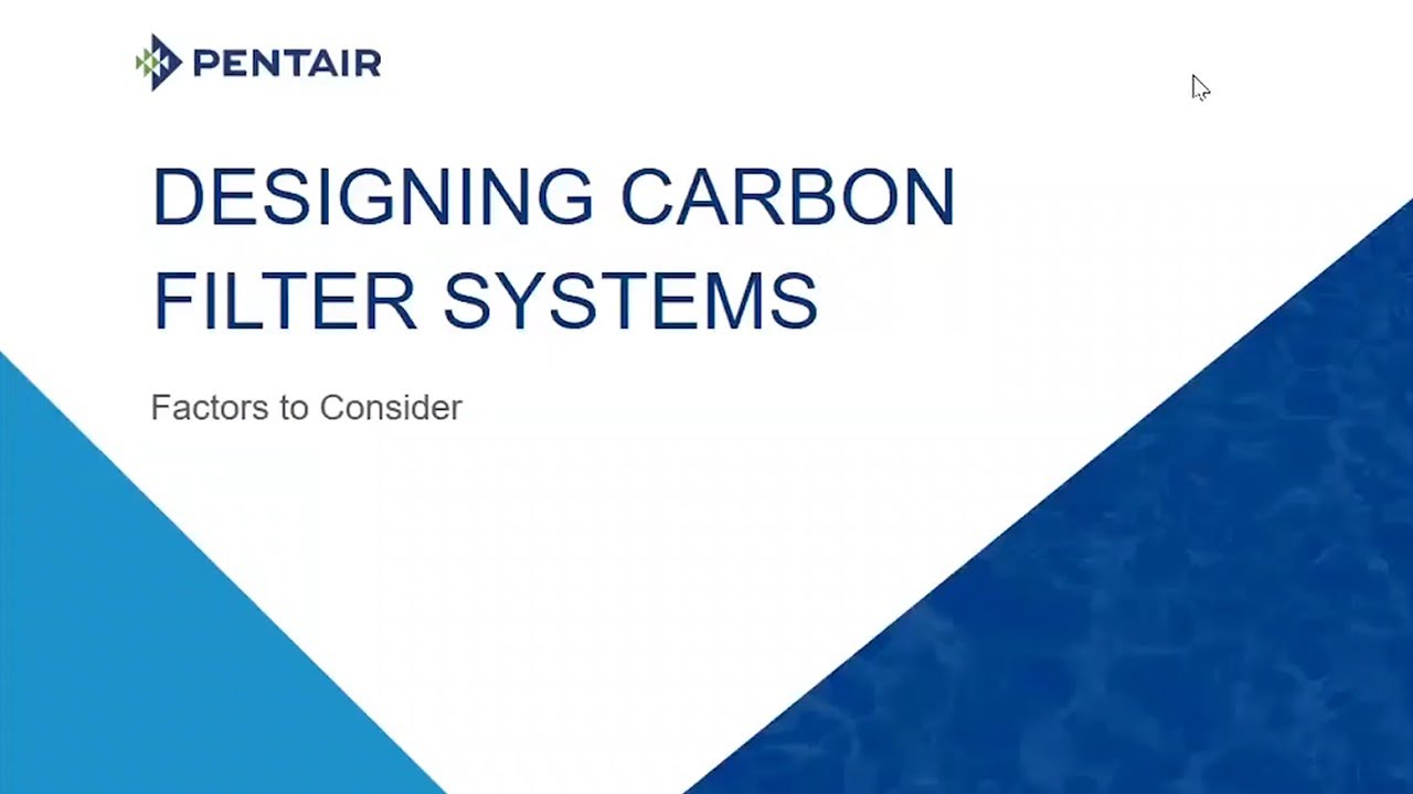 Designing Carbon Filter Systems - YouTube