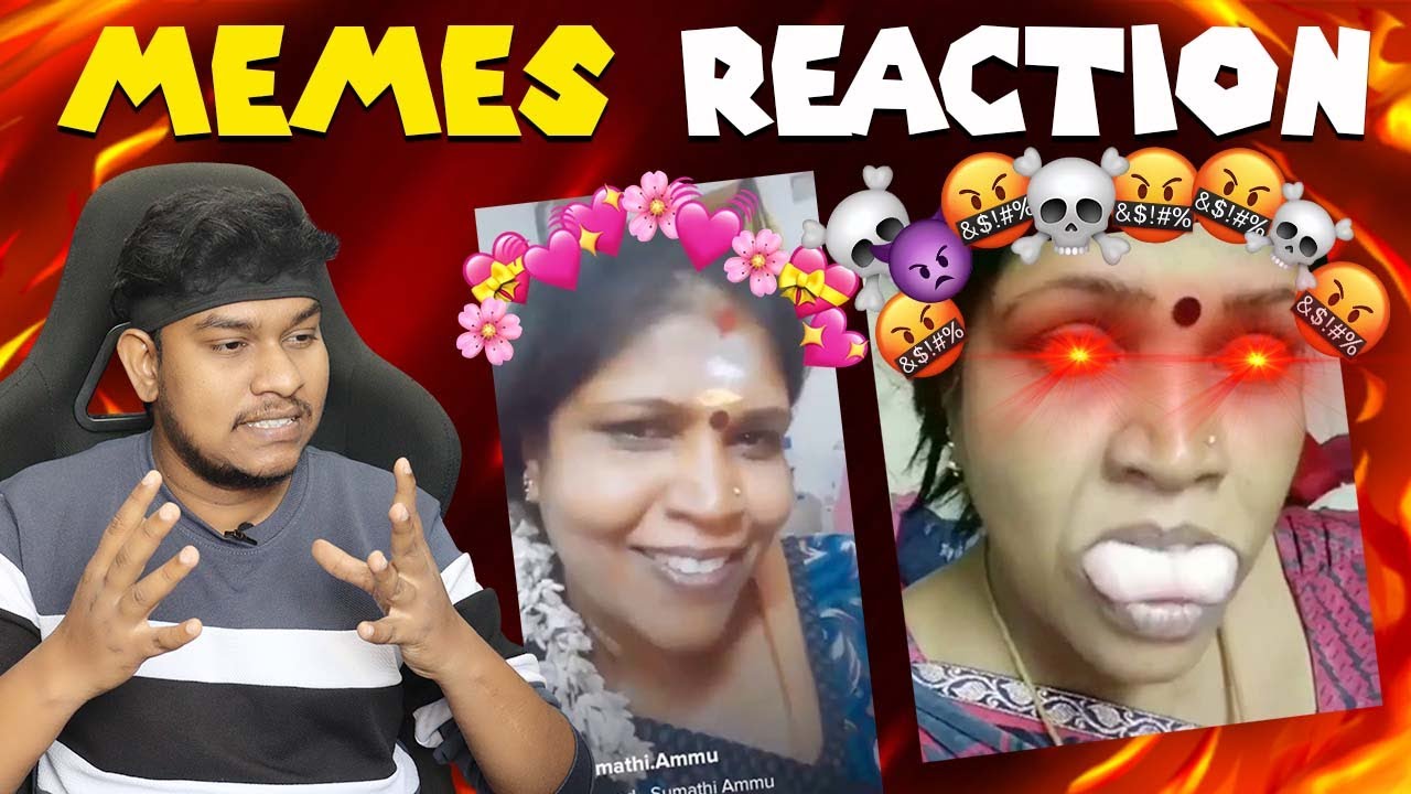 மூடிட்டு இருக்க மாட்டியாடா🤣🤣 Memes and Videos Reaction😜 Tamil Funny ...