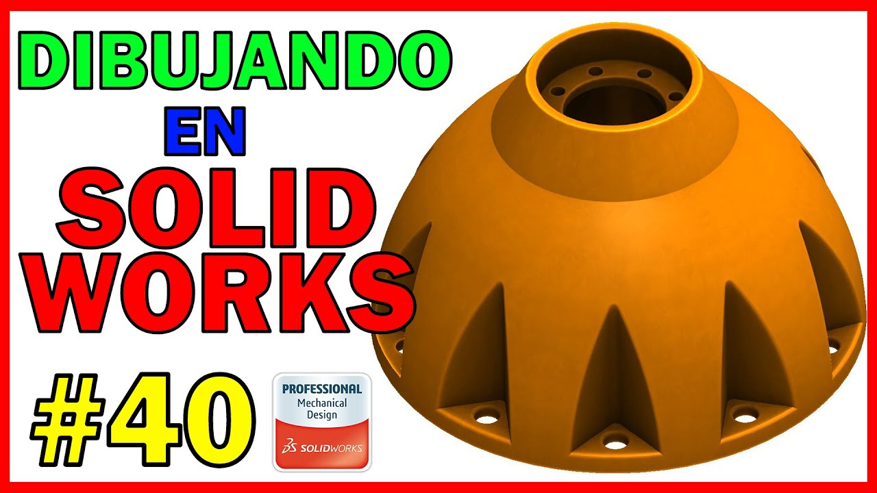 DIBUJANDO en SOLIDWORKS - 40 - SCC 001 - YouTube