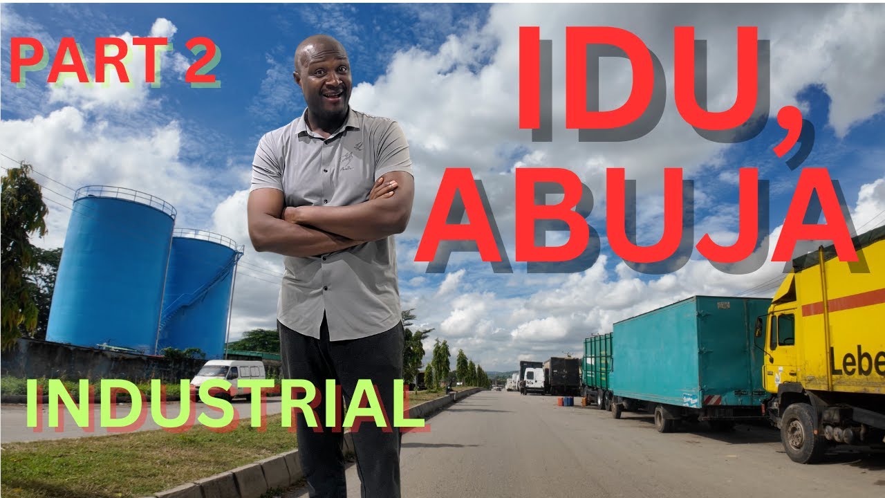 IDU INDUSTRIAL LAYOUT ABUJA NIGERIA - YouTube