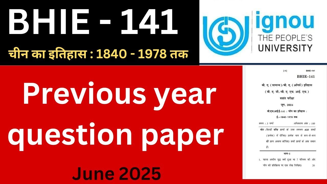 IGNOU BHIE 141 Previous year question paper| BHIE 141 History of china ...