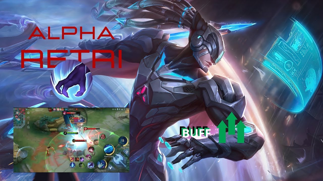 ALPA DI BUFF PARAH! Alpha retri - MLBB INDONESIA. - YouTube