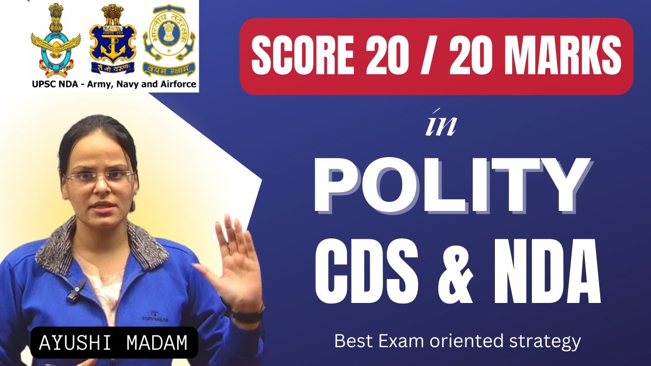 CDS 2023 Strategy | IMPORTANT TOPICS of UPSC POLITY | CDS Polity ...