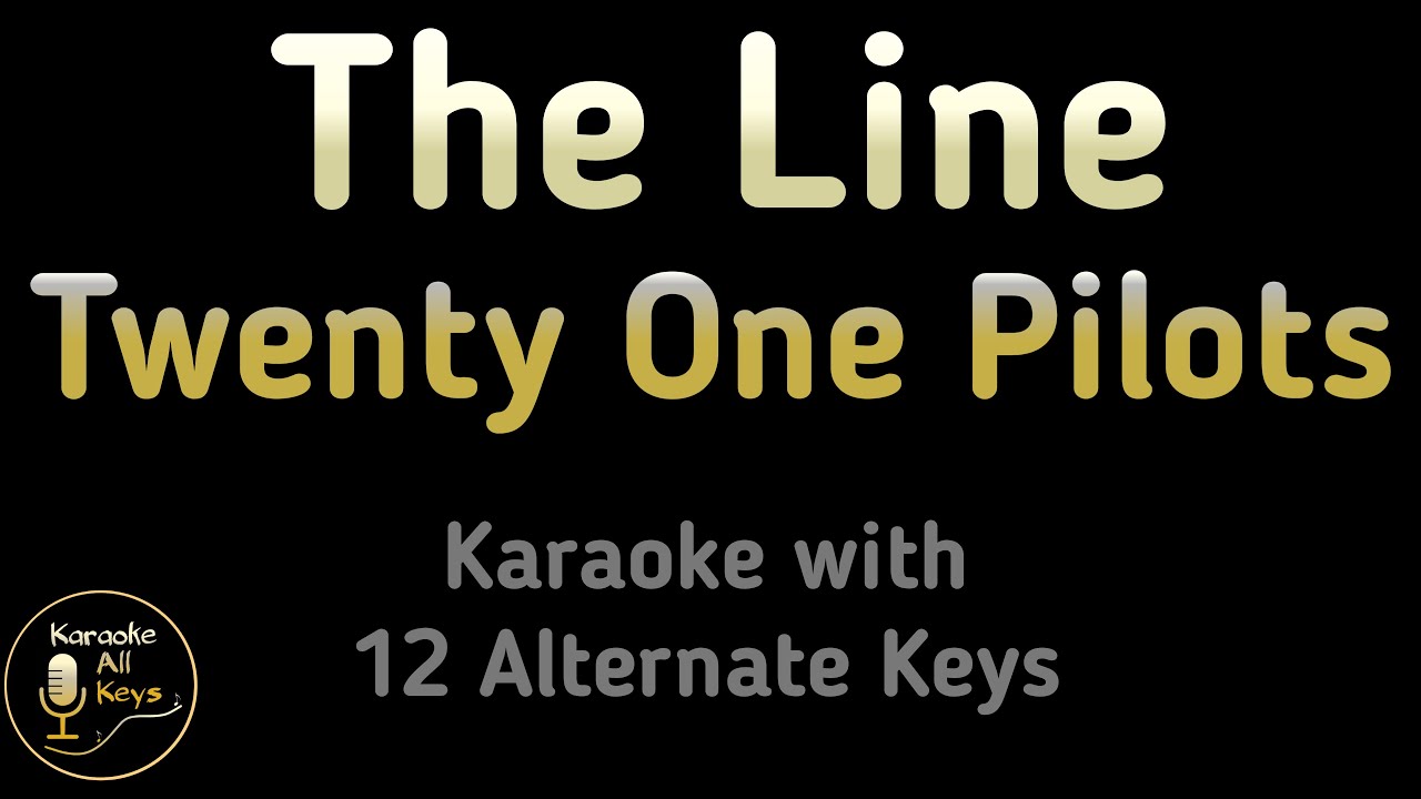 Twenty One Pilots - The Line (from Arcane 2) Karaoke Instrumental Lower ...