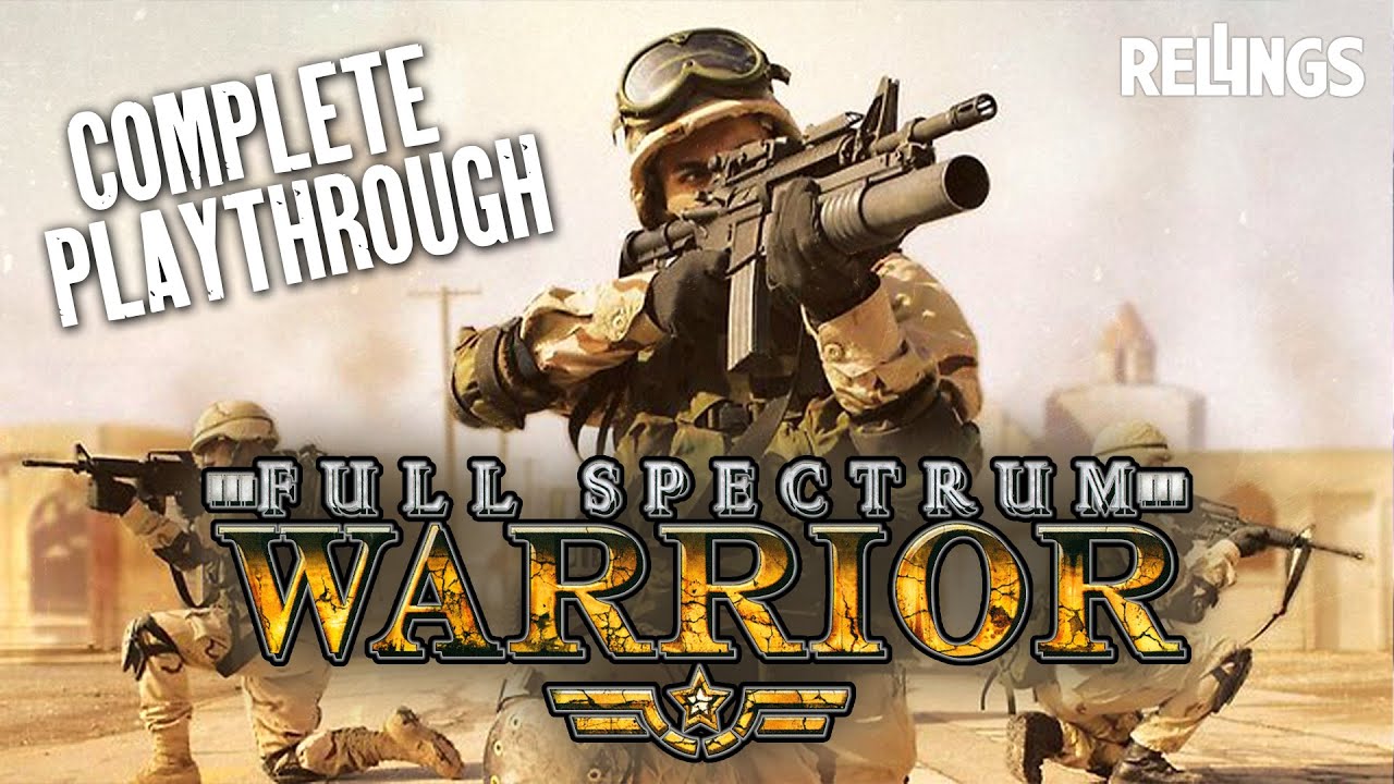 Full Spectrum Warrior (Xbox) Full Playthrough (No Commentary) - YouTube