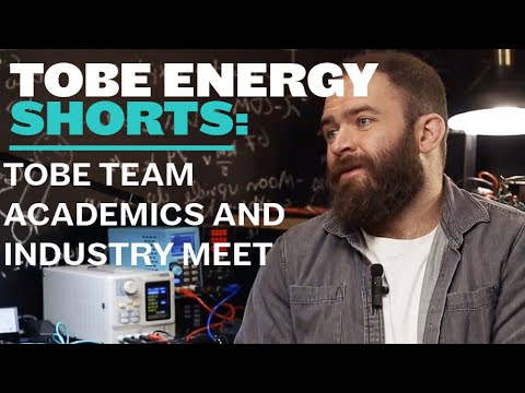 Tobe Energy Shorts Ep. 8: Tobe Team - Academic and Industry Experience - YouTube