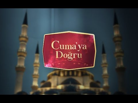 Muhabbet Ocağı Ailemiz ve Çocuklarımız - Cuma'ya Doğru 82.Bölüm