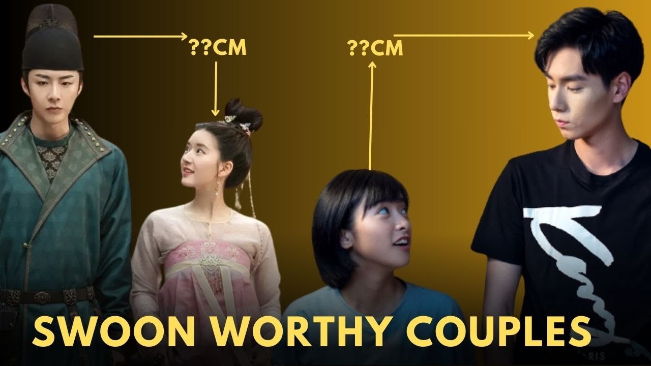 C-Drama Couples With The BIGGEST Height Difference! - YouTube