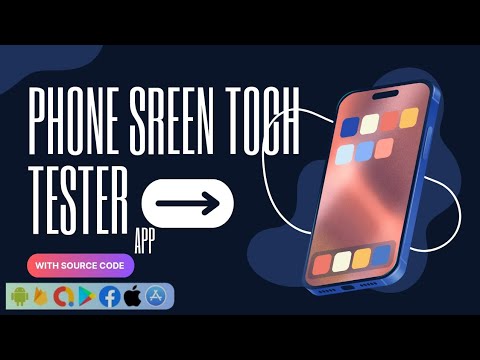 How to Create Phone Sreen Toch Tester App | with Source Code Android ...
